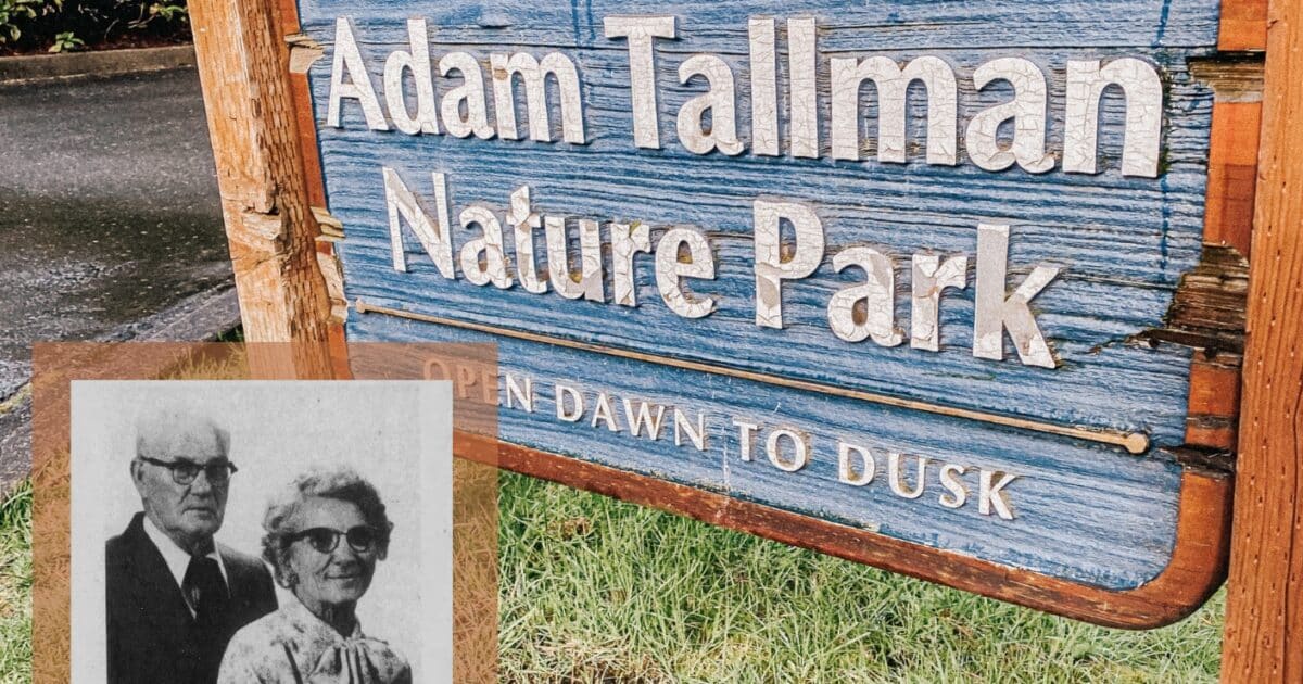 The man behind Adam Tallman Nature Park - Gig Harbor Now | A hyperlocal ...